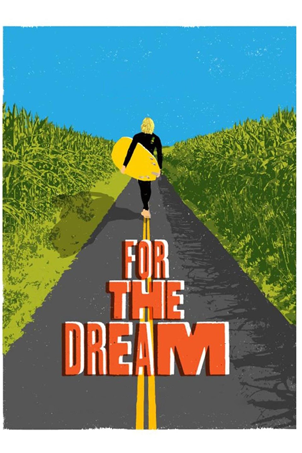 For the Dream - Rotten Tomatoes