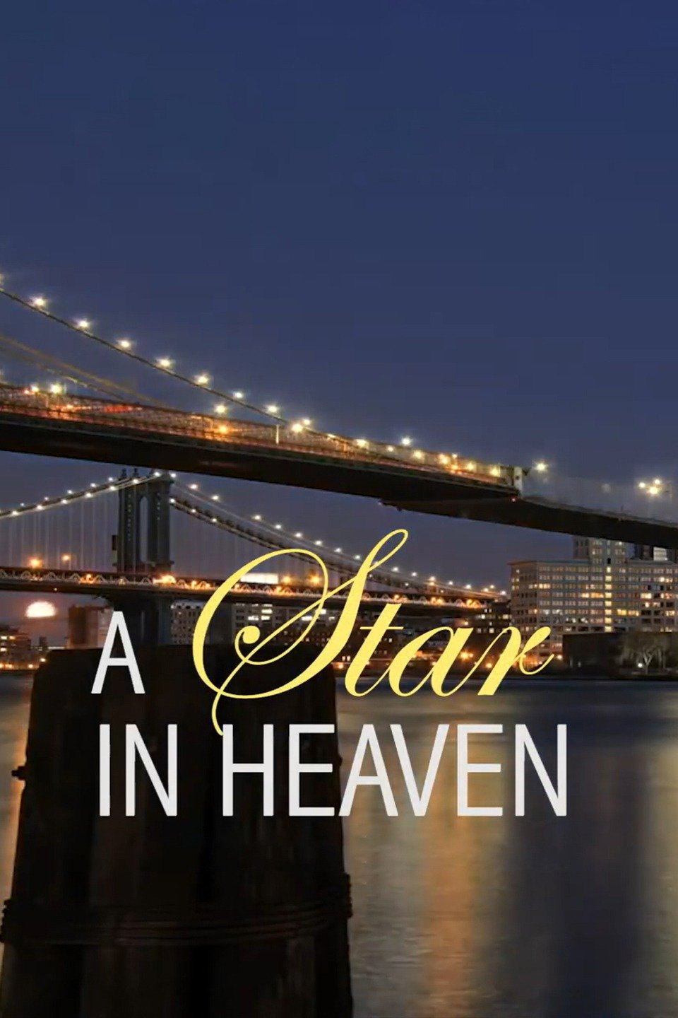 A Star in Heaven - Rotten Tomatoes