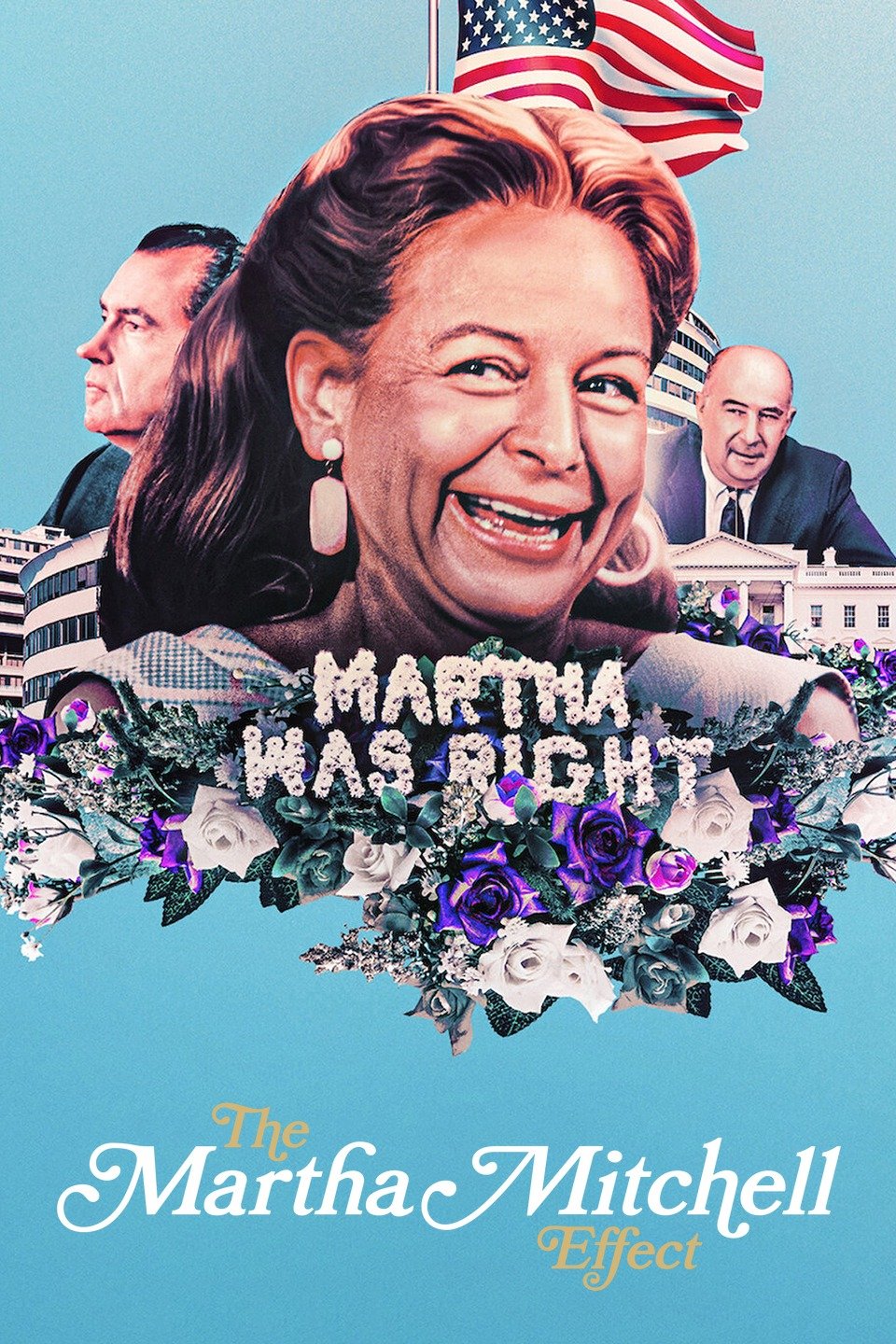 The Martha Mitchell Effect - Rotten Tomatoes