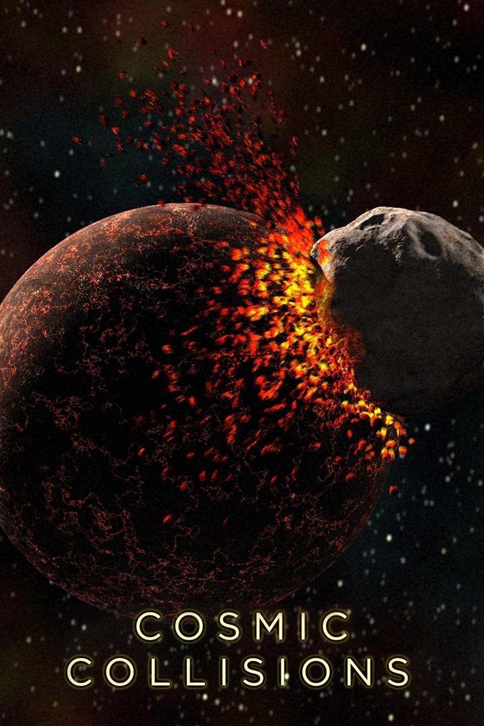 Cosmic Collisions - Rotten Tomatoes