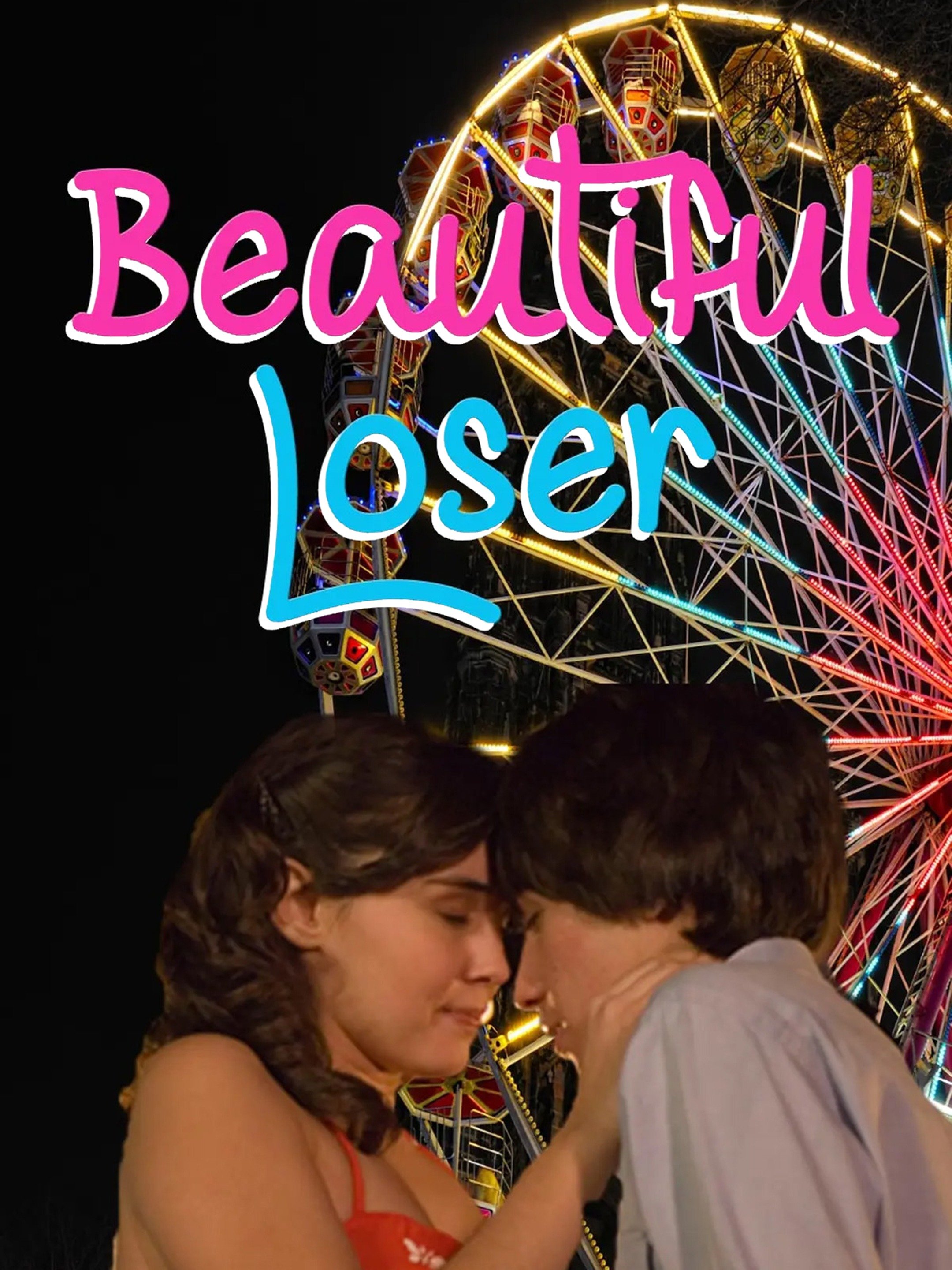 Beautiful Loser - Rotten Tomatoes
