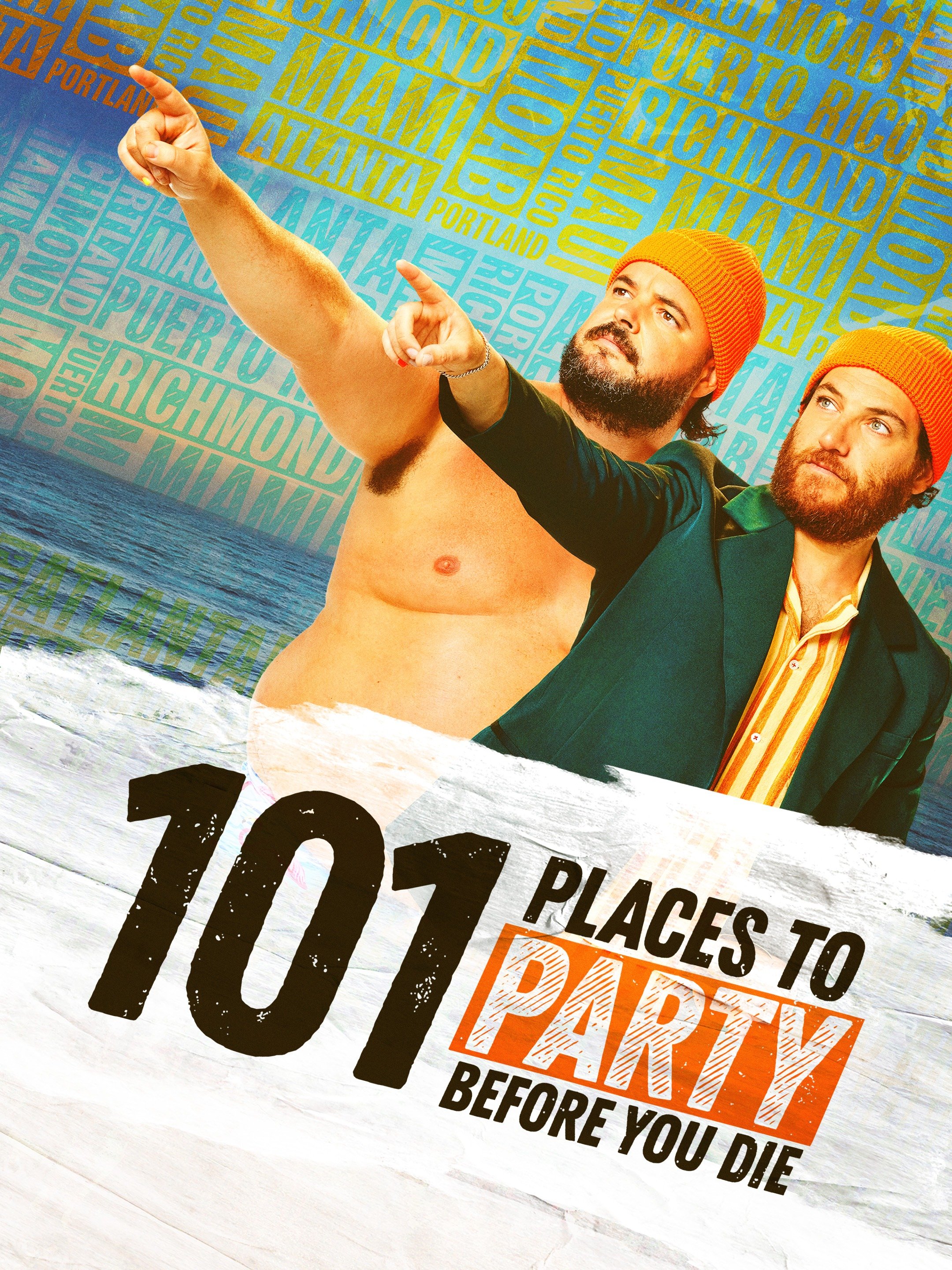 101 Places to Party Before You Die - Rotten Tomatoes