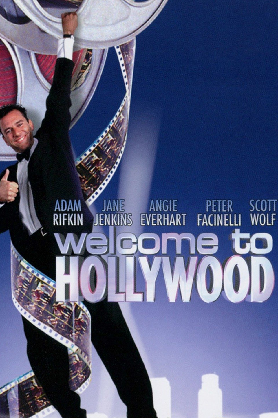 Welcome to Hollywood - Rotten Tomatoes