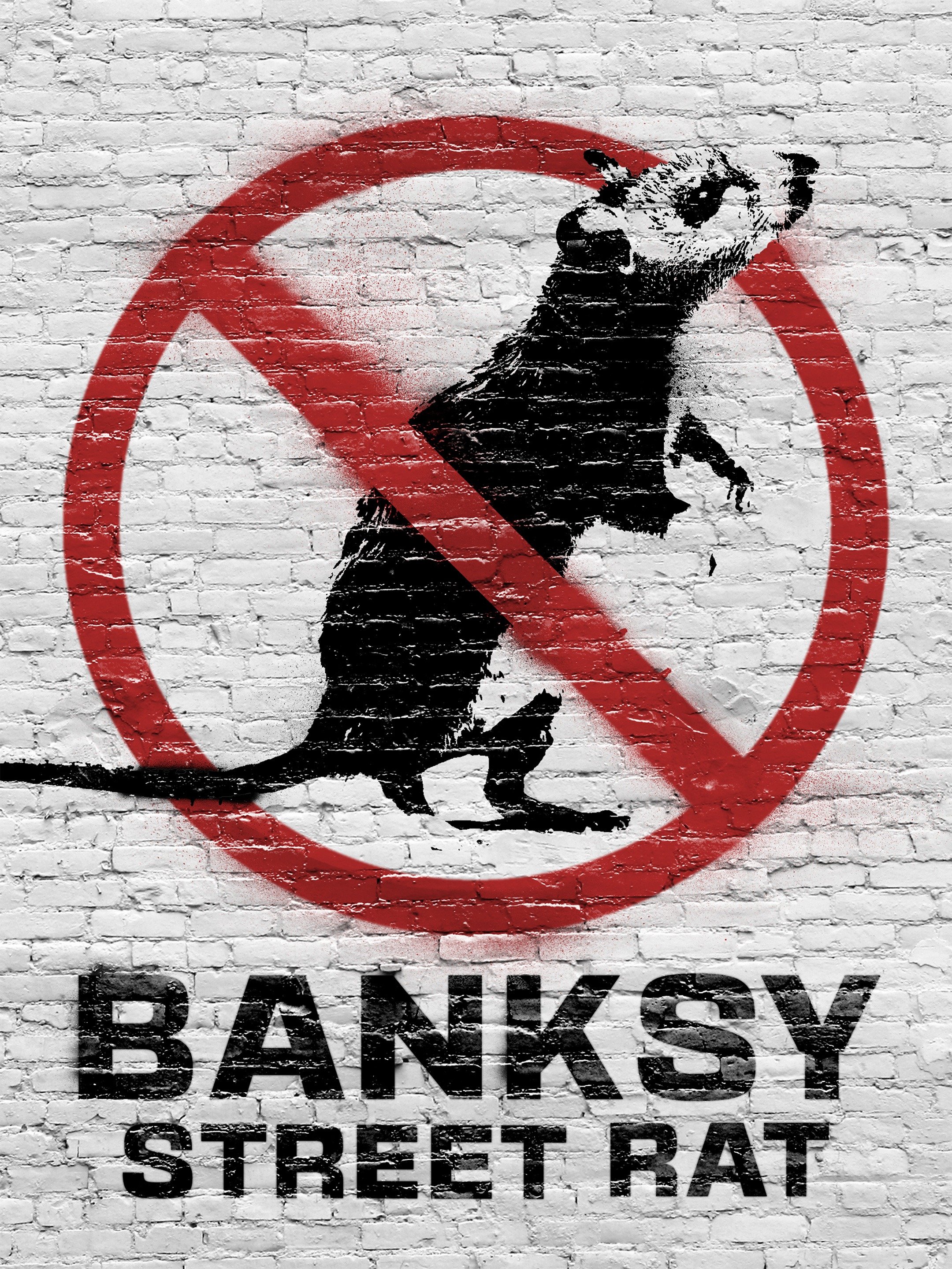 Banksy: Street Rat - Rotten Tomatoes