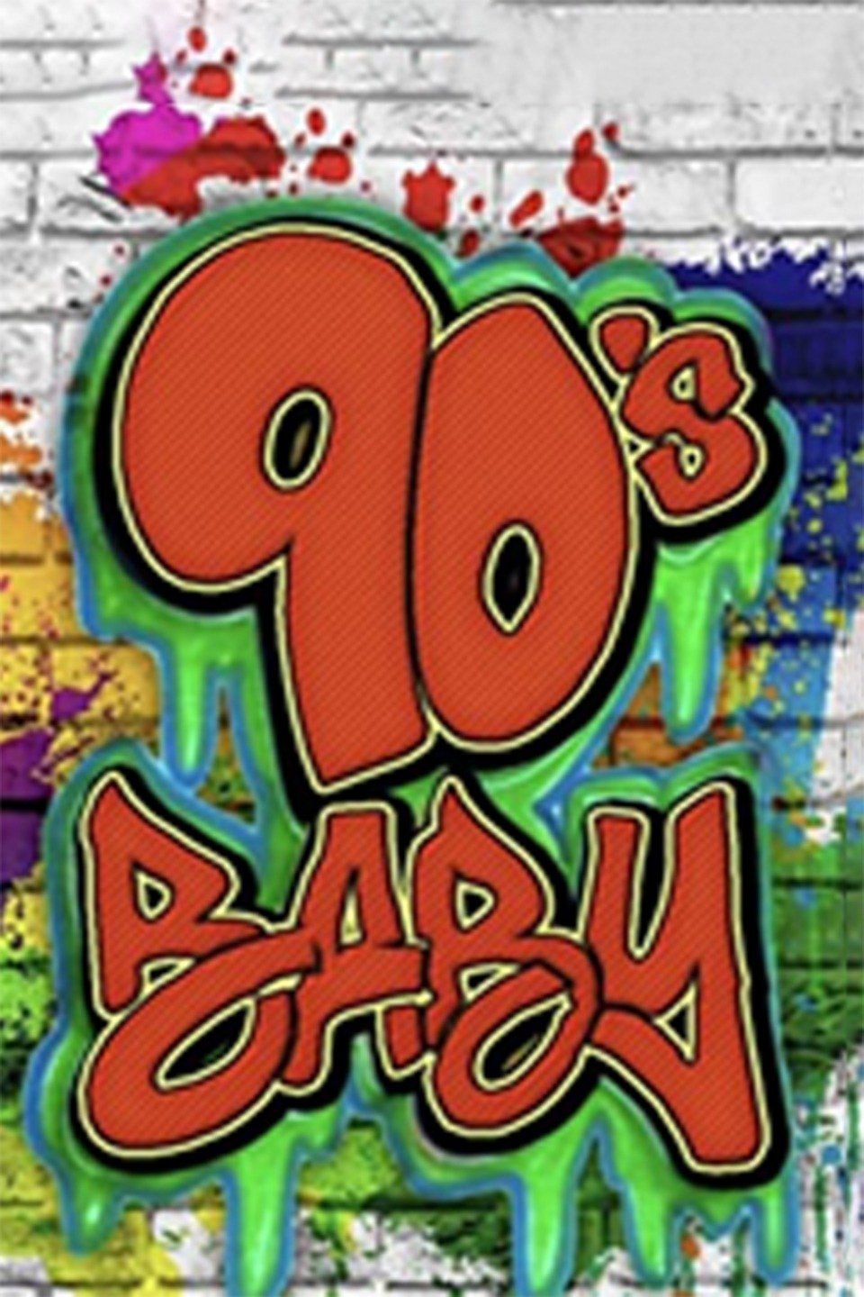 90s Baby - Rotten Tomatoes