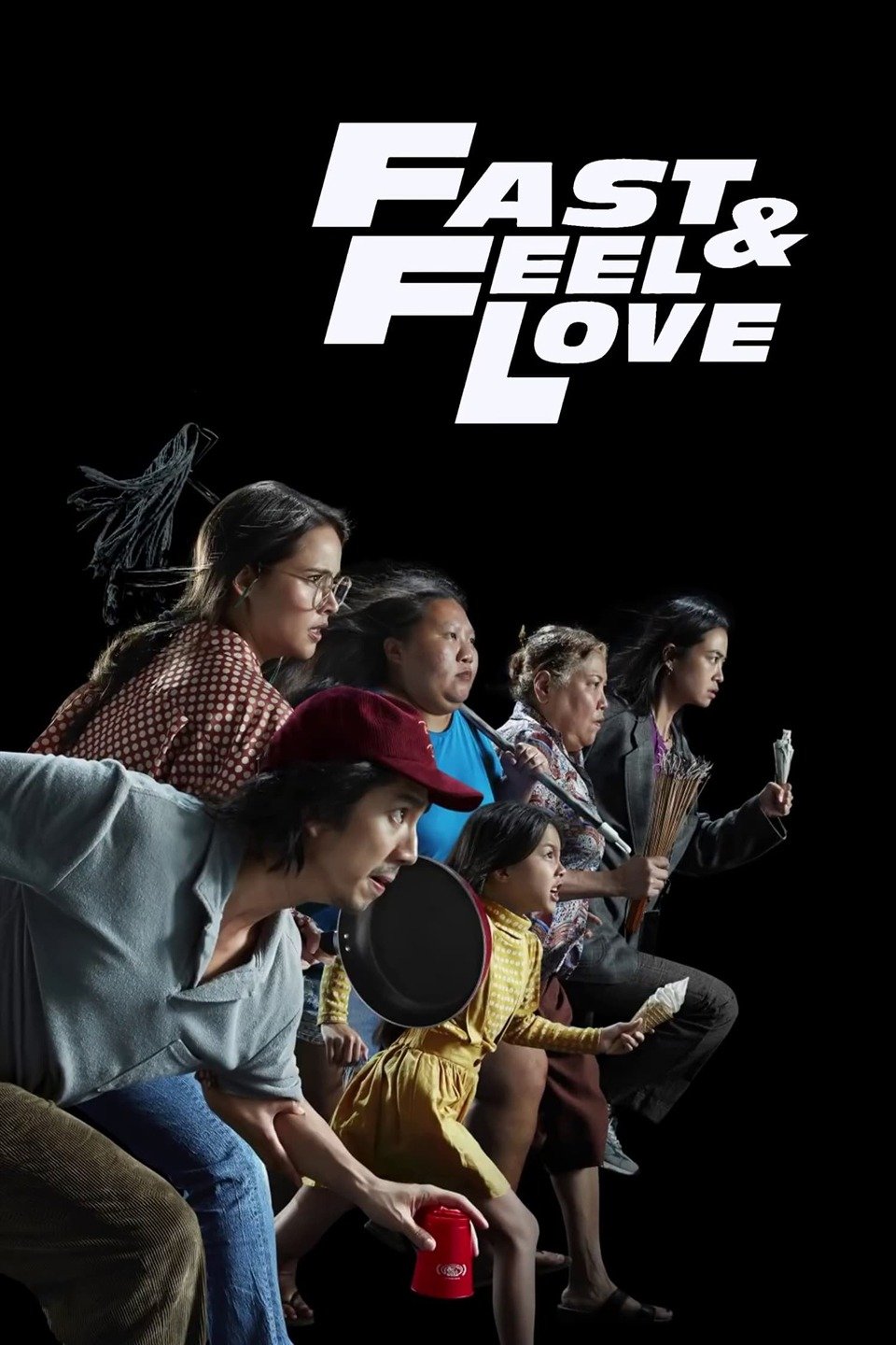 Fast & Feel Love - Rotten Tomatoes