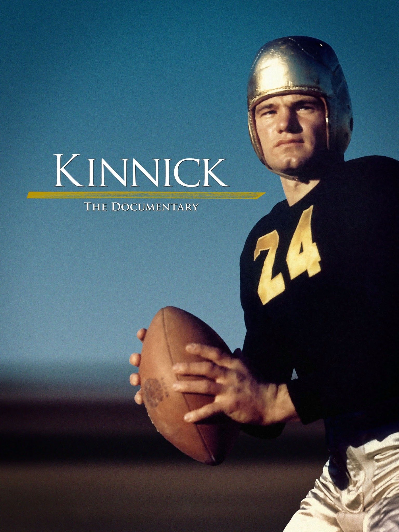 Kinnick: The Documentary - Rotten Tomatoes