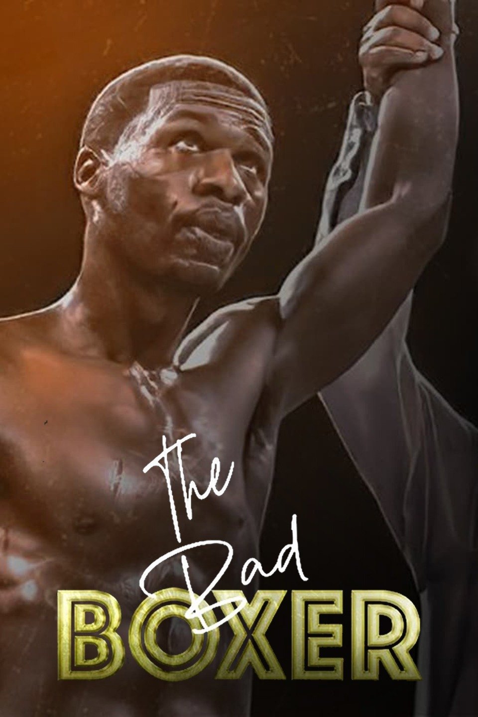 The Bad Boxer Pictures - Rotten Tomatoes