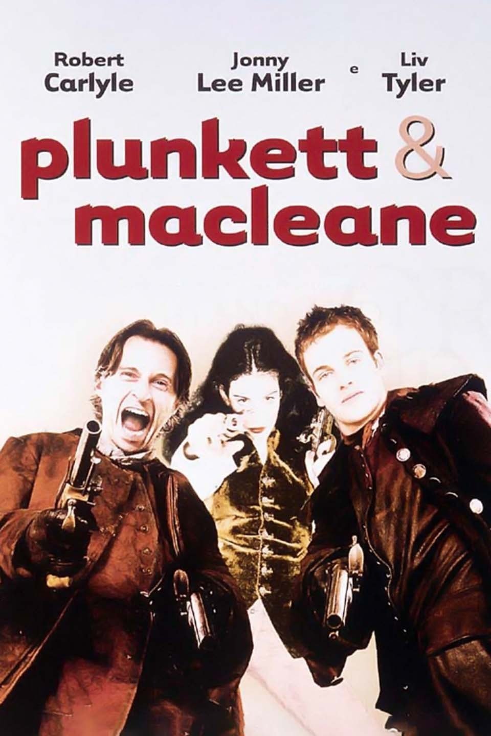 Plunkett & Macleane - Rotten Tomatoes