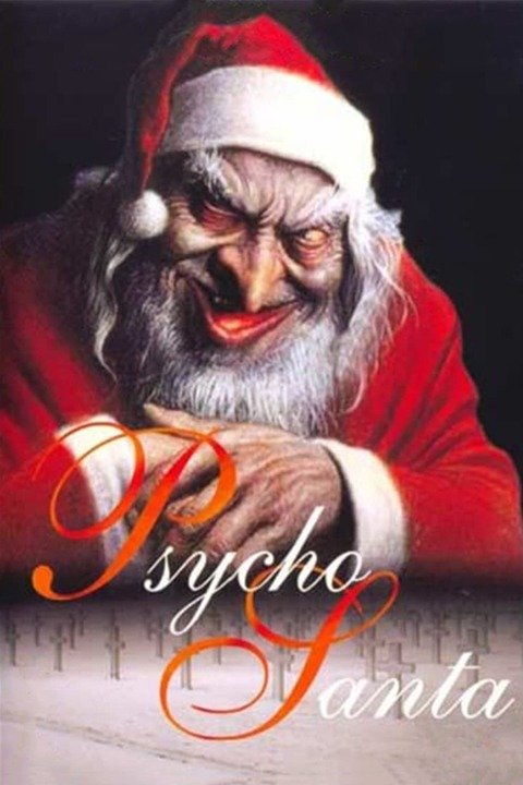 Psycho Santa - Rotten Tomatoes