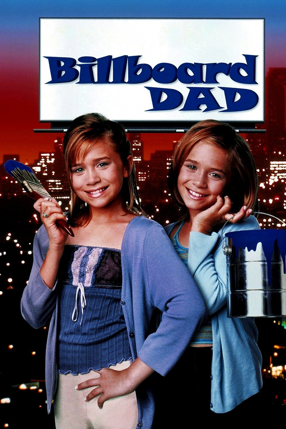 Mary Kate And Ashley Billboard Dad