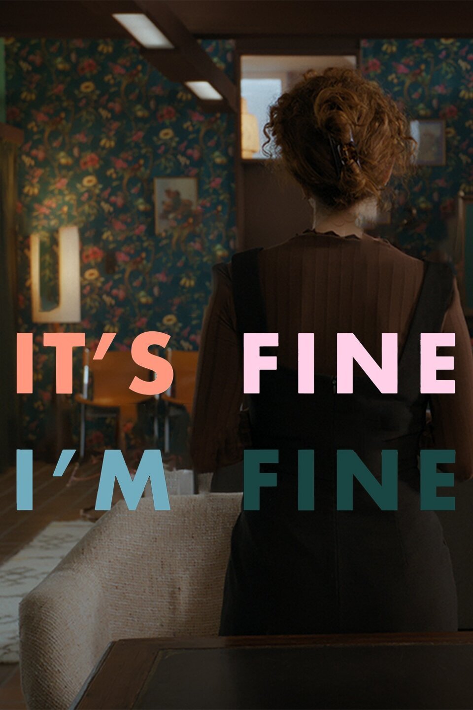 It's Fine, I'm Fine - Rotten Tomatoes