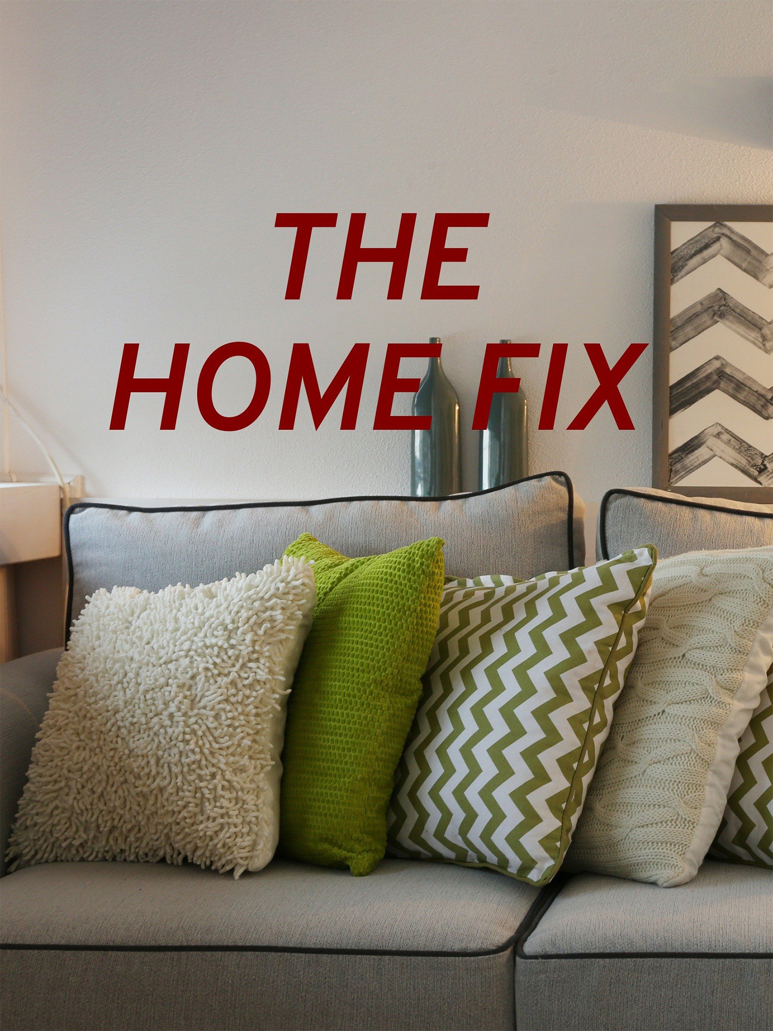 The Home Fix - Rotten Tomatoes