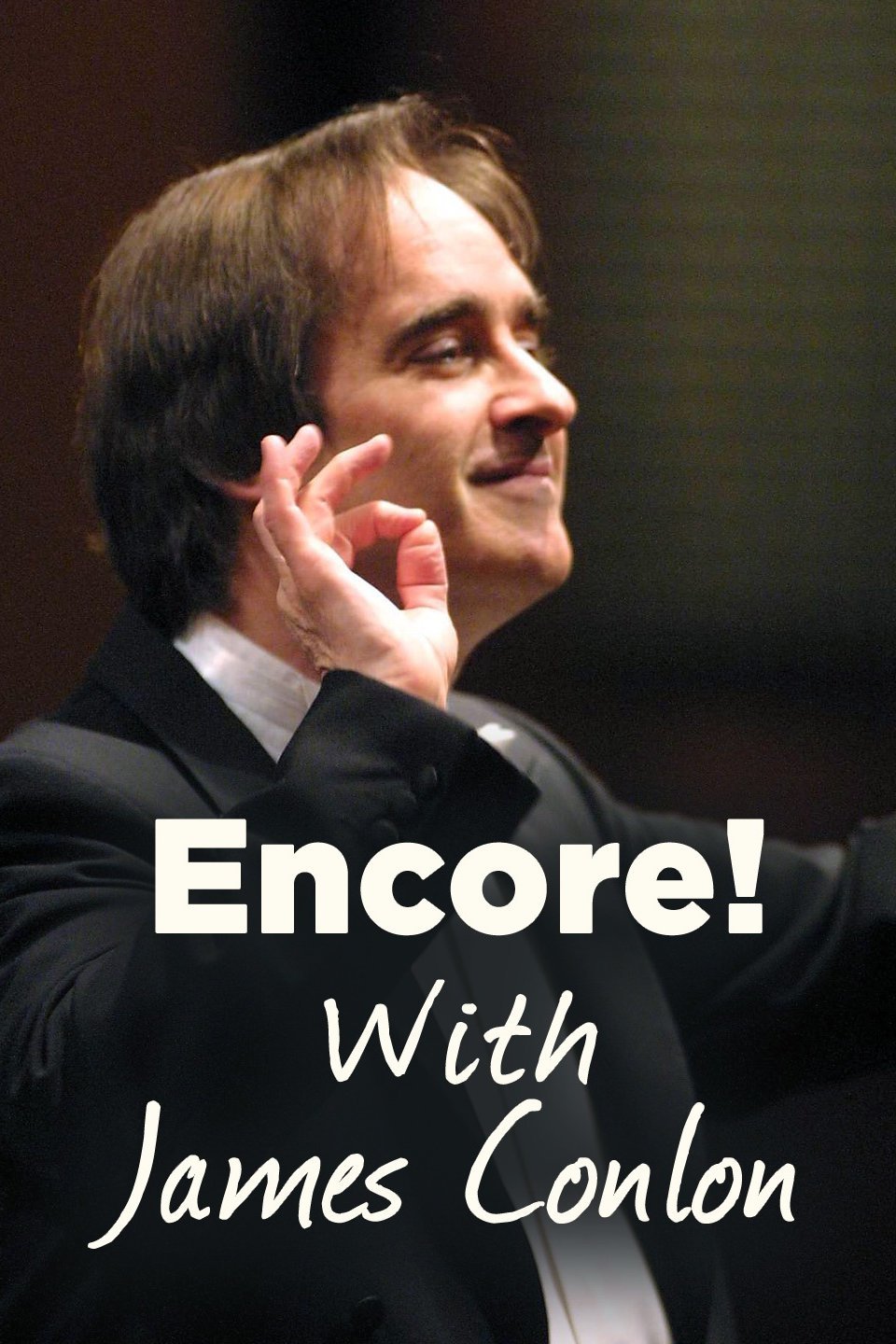 Encore! With James Conlon - Rotten Tomatoes