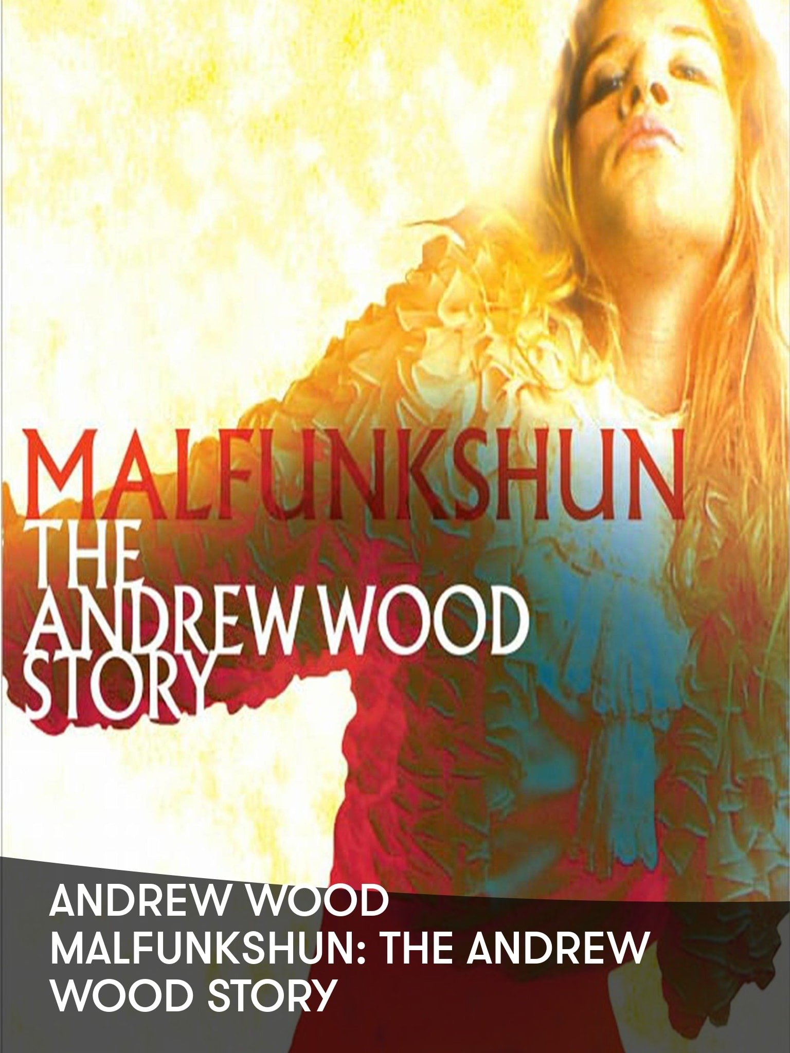 Malfunkshun: The Andrew Wood Story - Movie Reviews