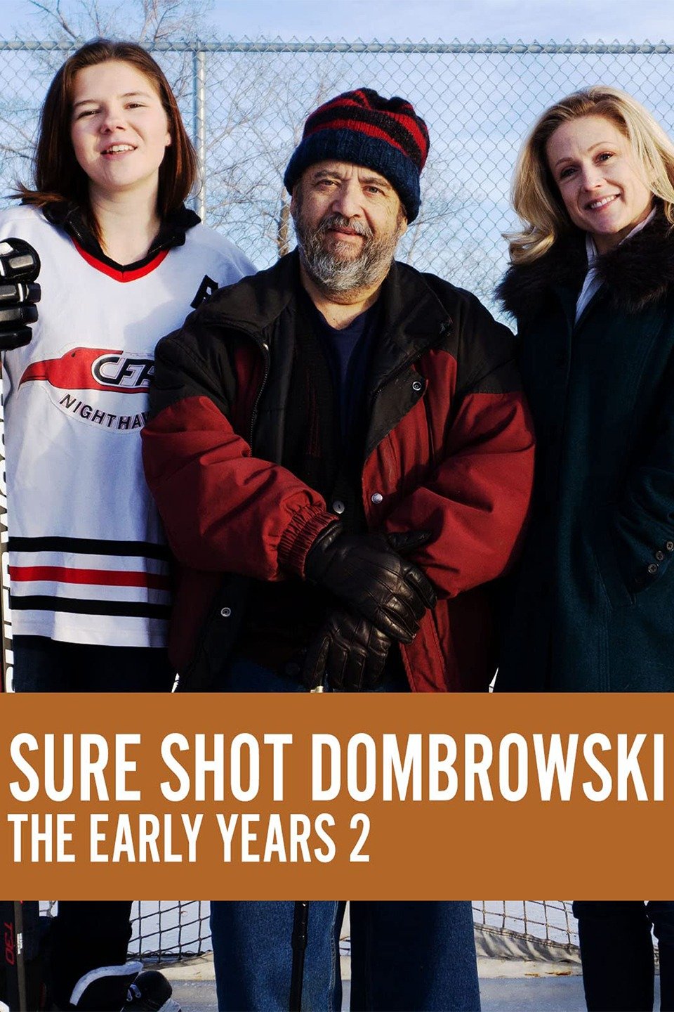 Sure Shot Dombrowski: The Early Years 2 - Rotten Tomatoes