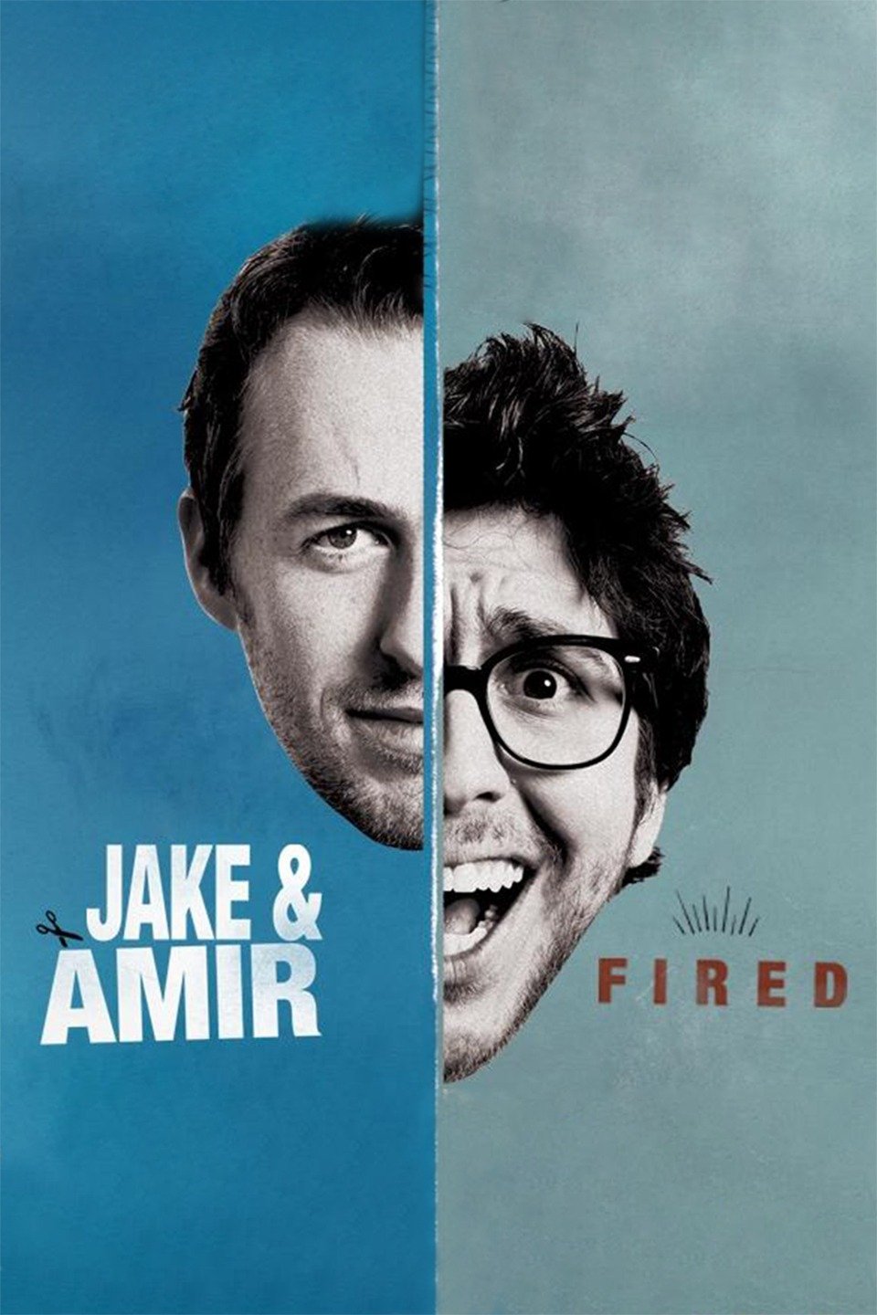 Jake and Amir: Fired - Rotten Tomatoes