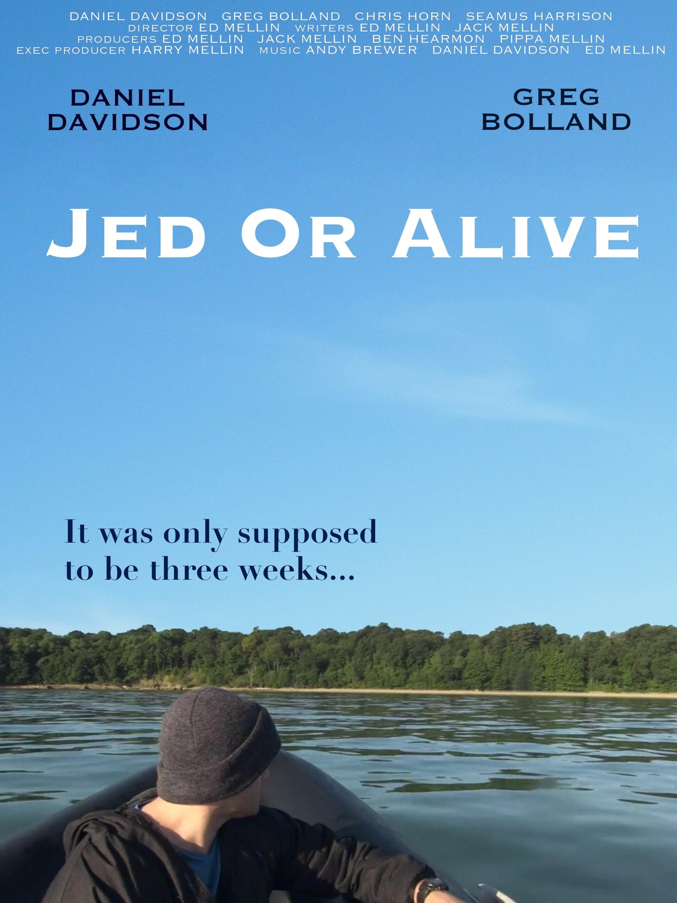 Jed or Alive - Rotten Tomatoes
