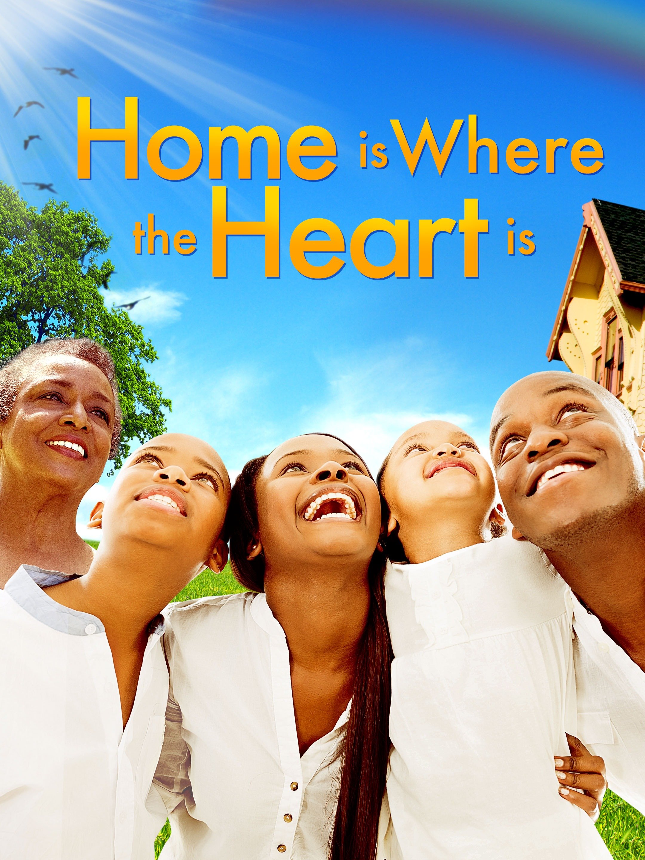 Home Is Where the Heart Is - Rotten Tomatoes