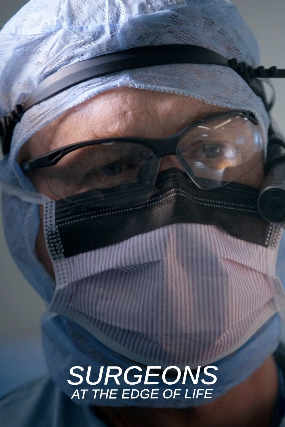 Surgeons: At the Edge of Life - Rotten Tomatoes