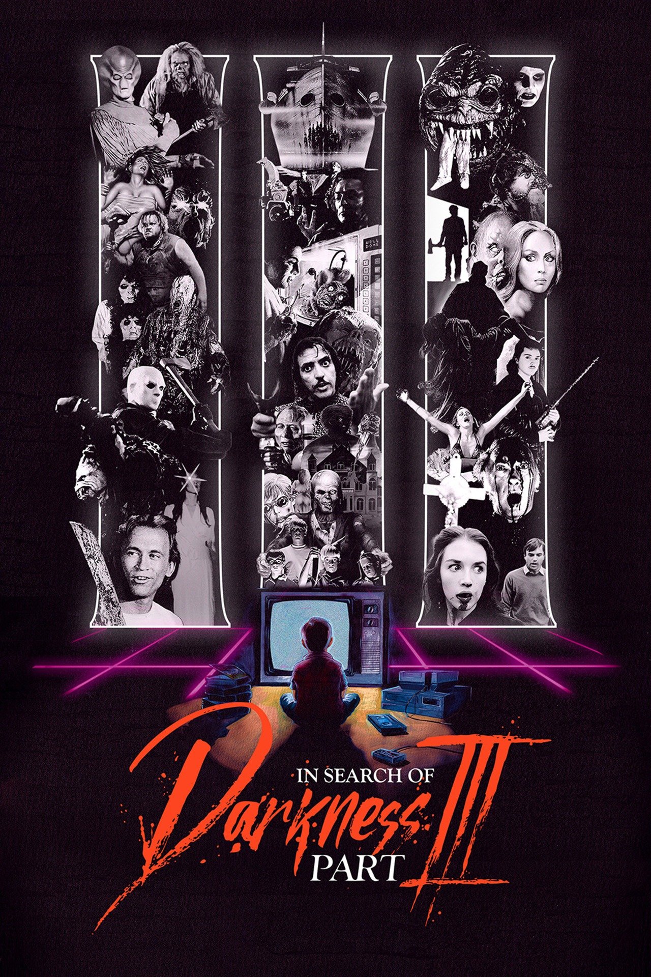 In Search of Darkness: Part III - Rotten Tomatoes In Search of Darkness: Part III - Rotten Tomatoes