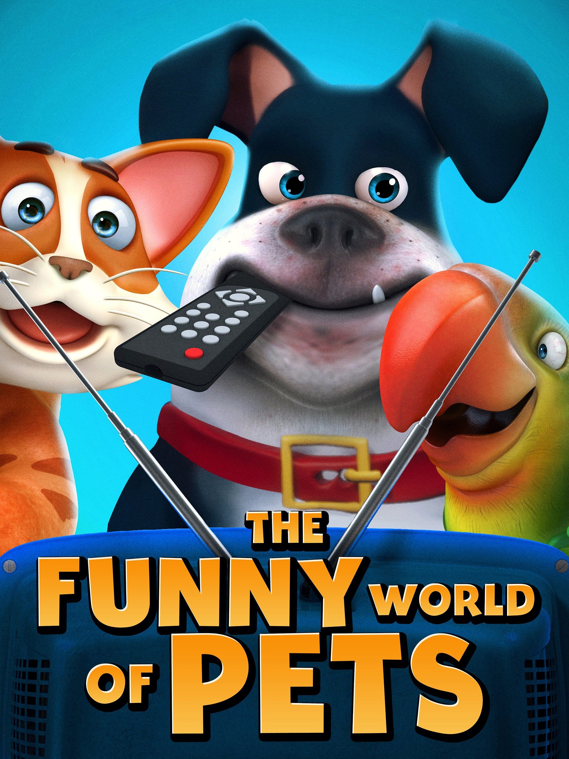 The Funny World of Pets - Rotten Tomatoes