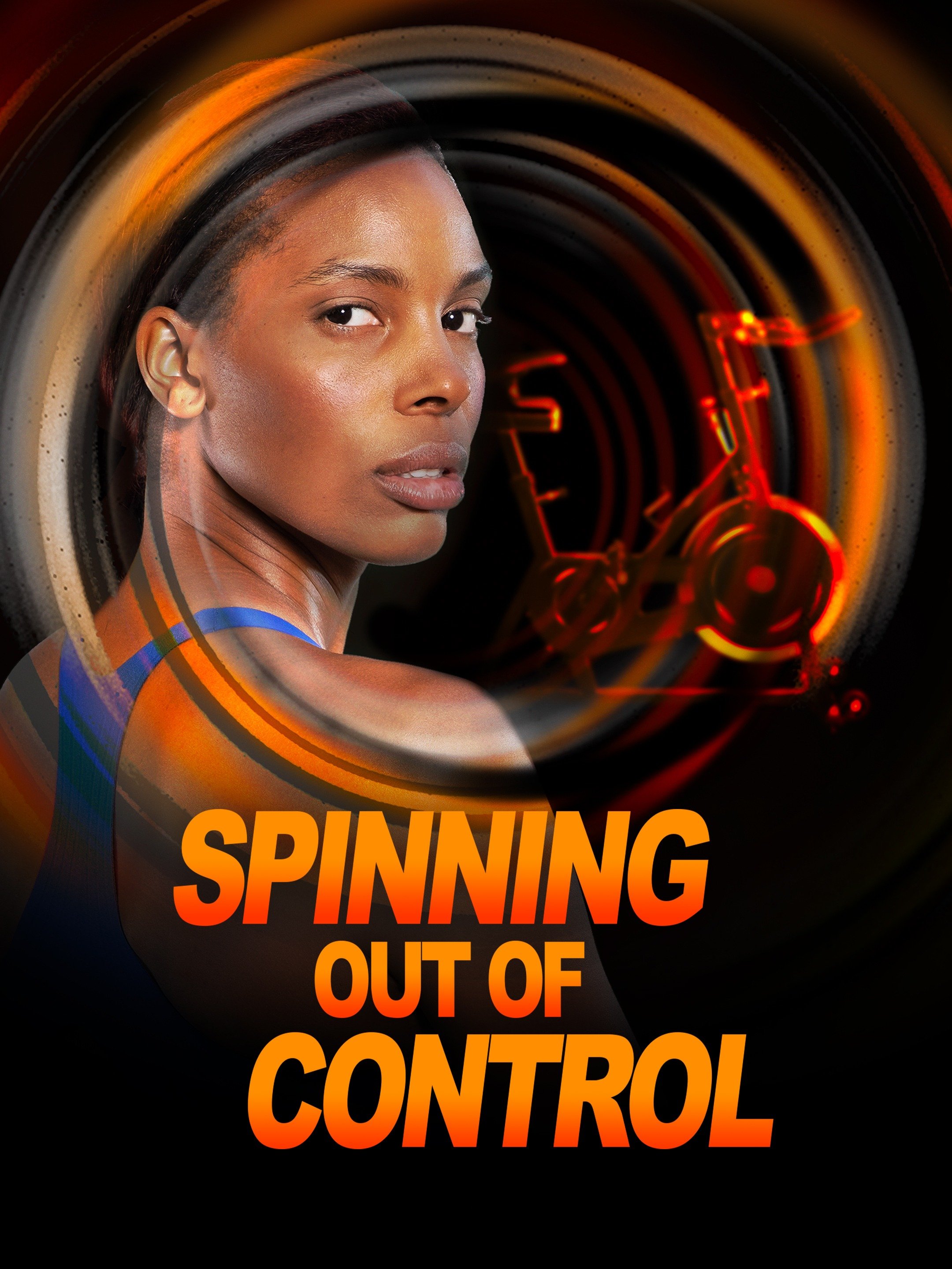 Spinning Out of Control - Rotten Tomatoes
