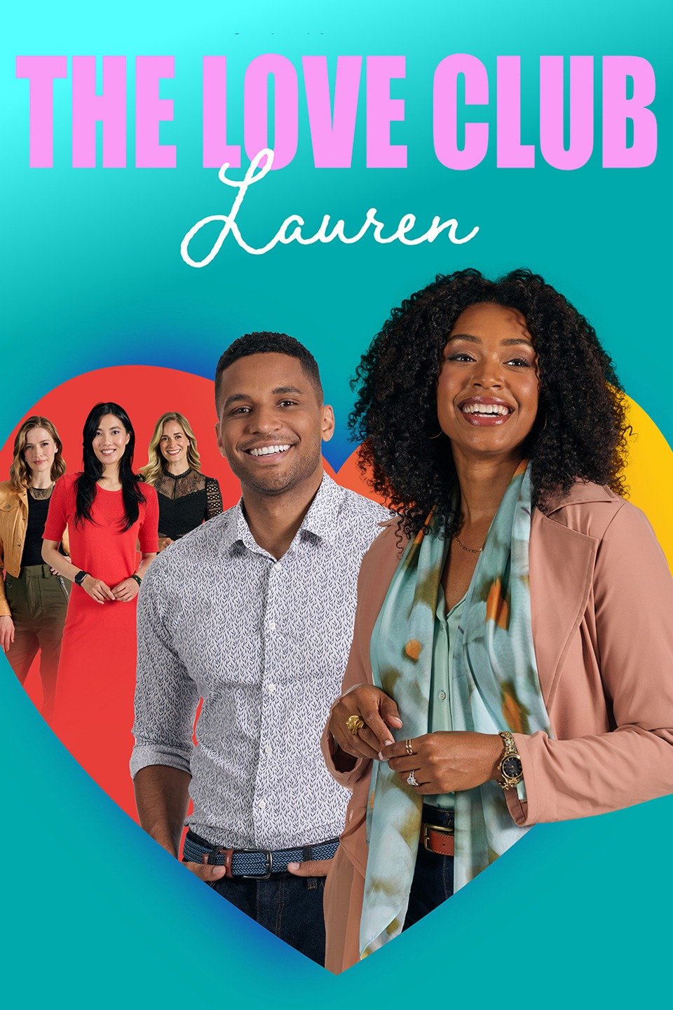 The Love Club: Lauren - Rotten Tomatoes