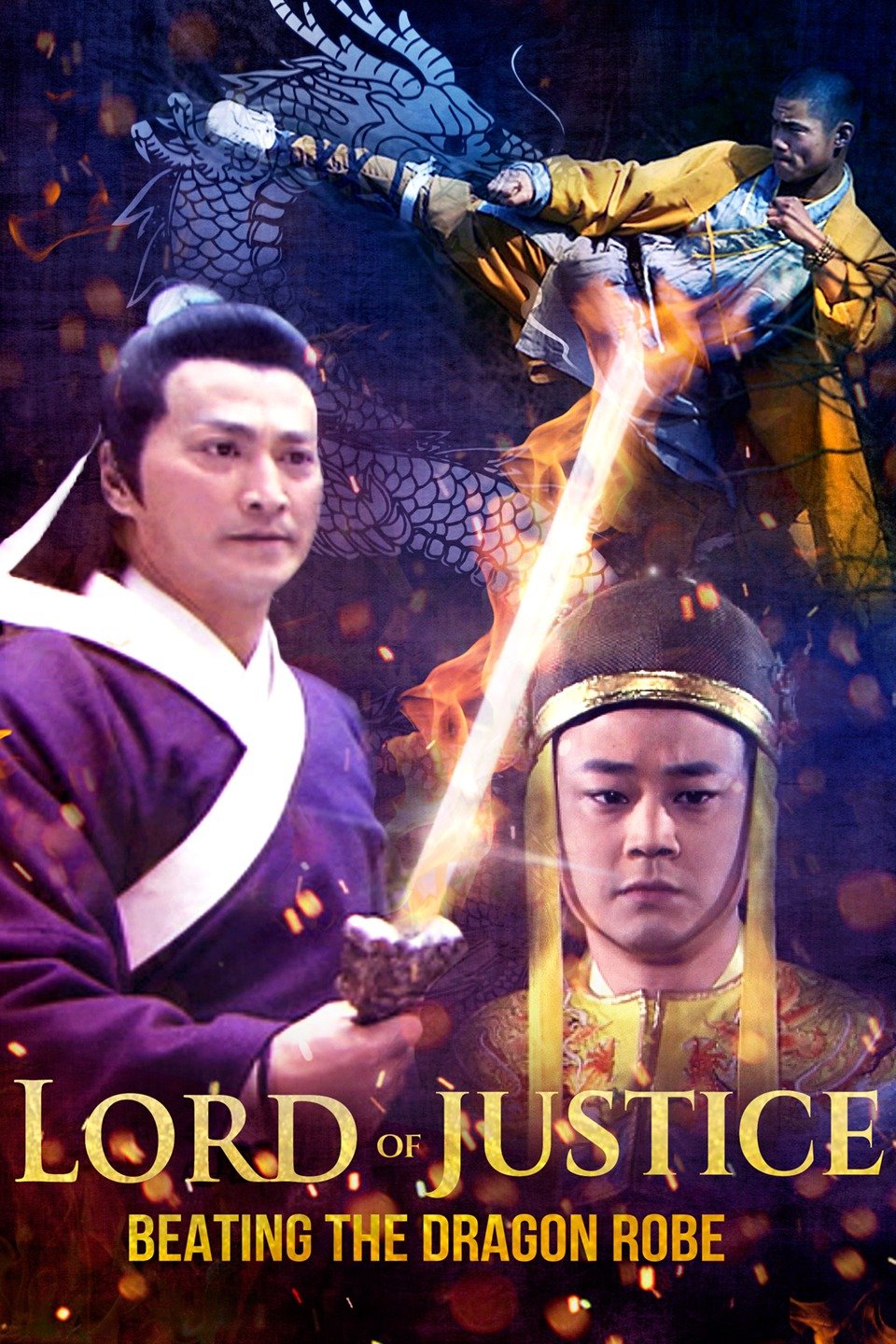 Lord of Justice: Beating the Dragon Robe - Rotten Tomatoes