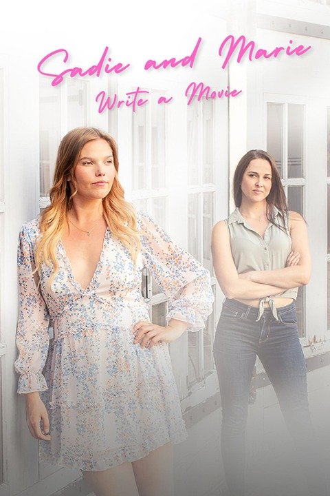 Sadie and Marie Write a Movie - Rotten Tomatoes