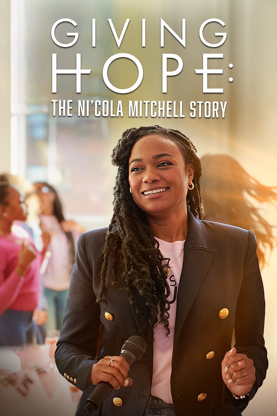 Giving Hope: The Ni'Cola Mitchell Story - Rotten Tomatoes