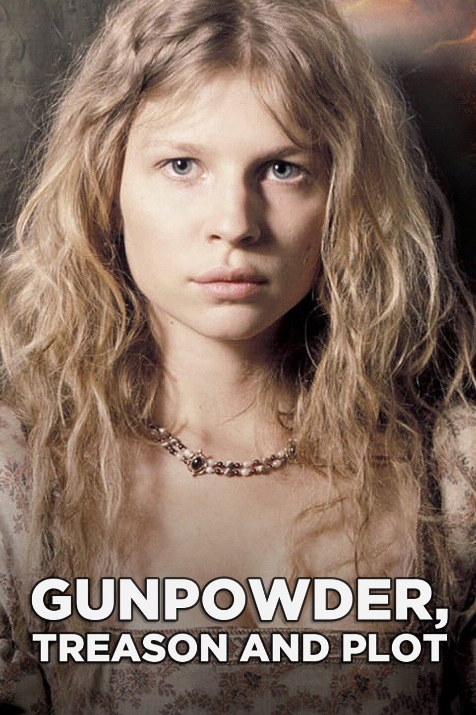 Gunpowder, Treason and Plot - Rotten Tomatoes