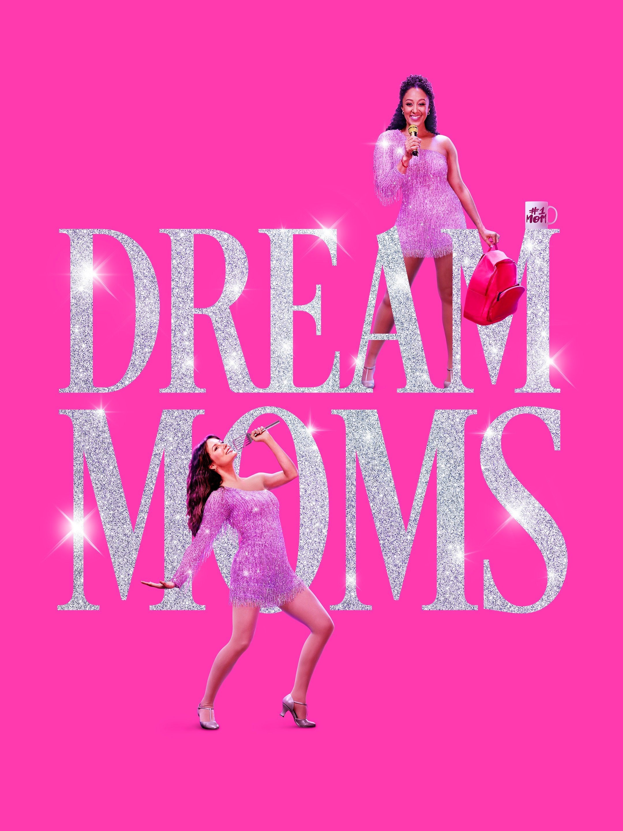 Dream Moms - Rotten Tomatoes