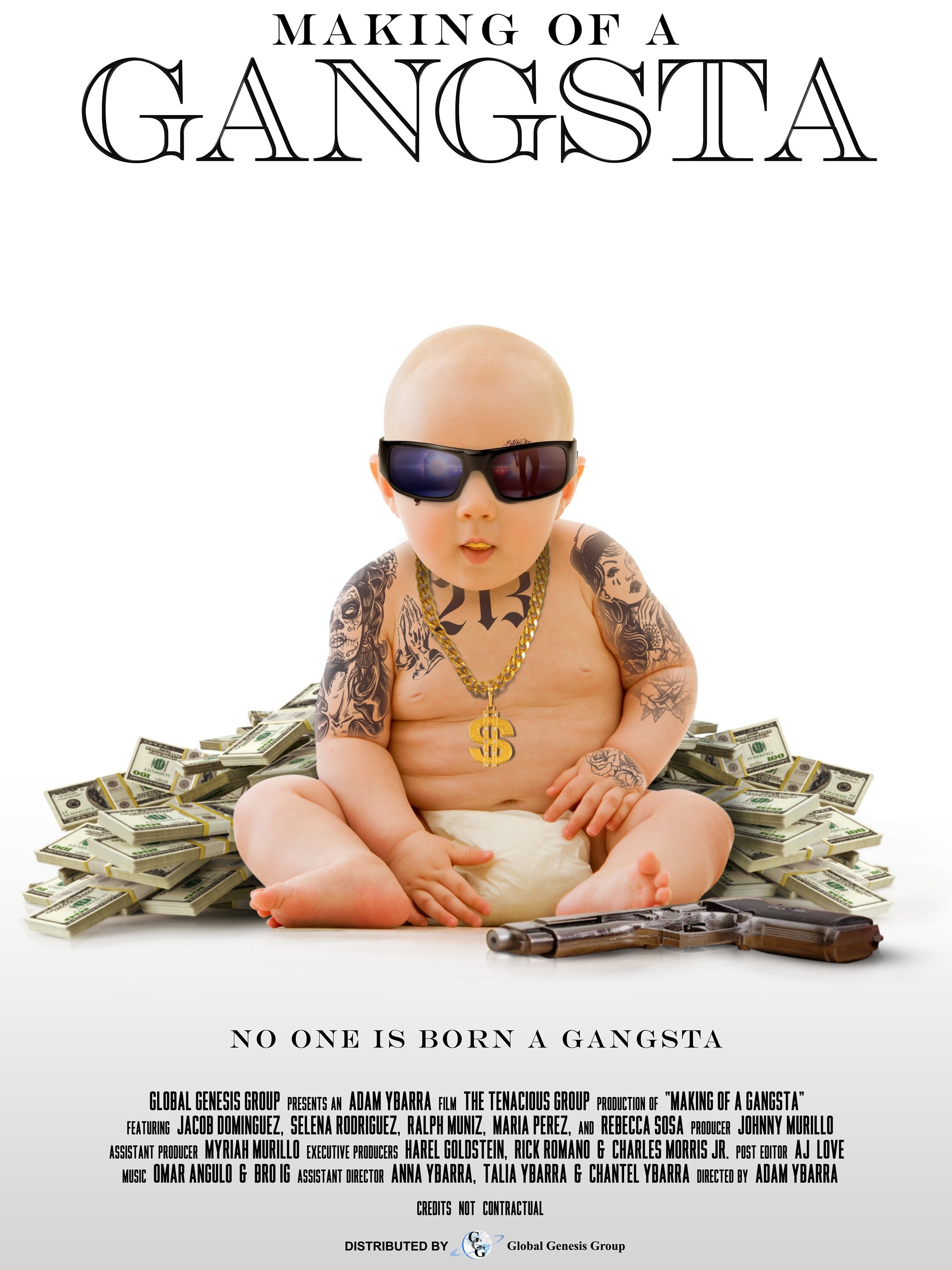 Making of a Gangsta - Rotten Tomatoes