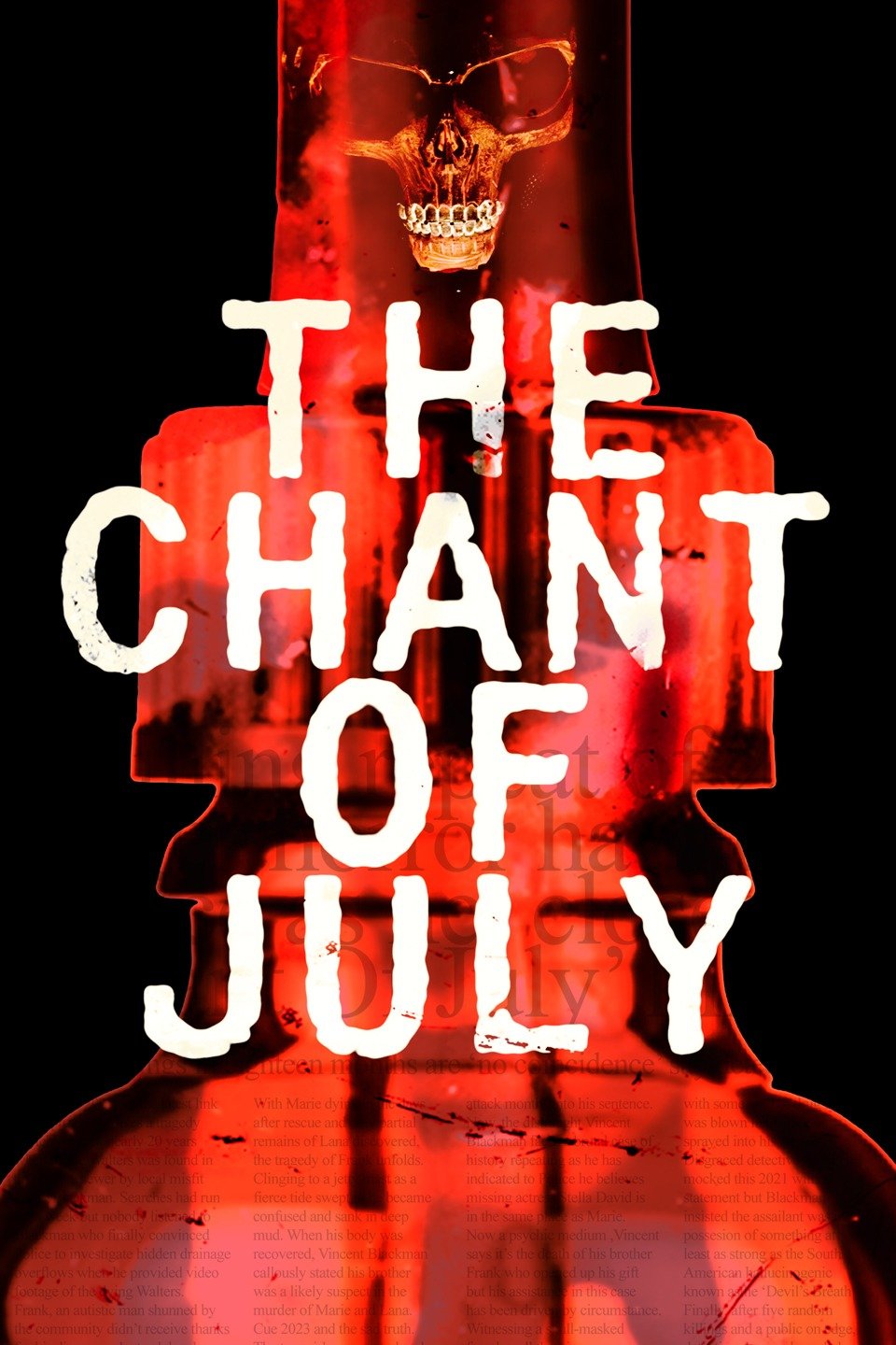 The Chant of July - Rotten Tomatoes