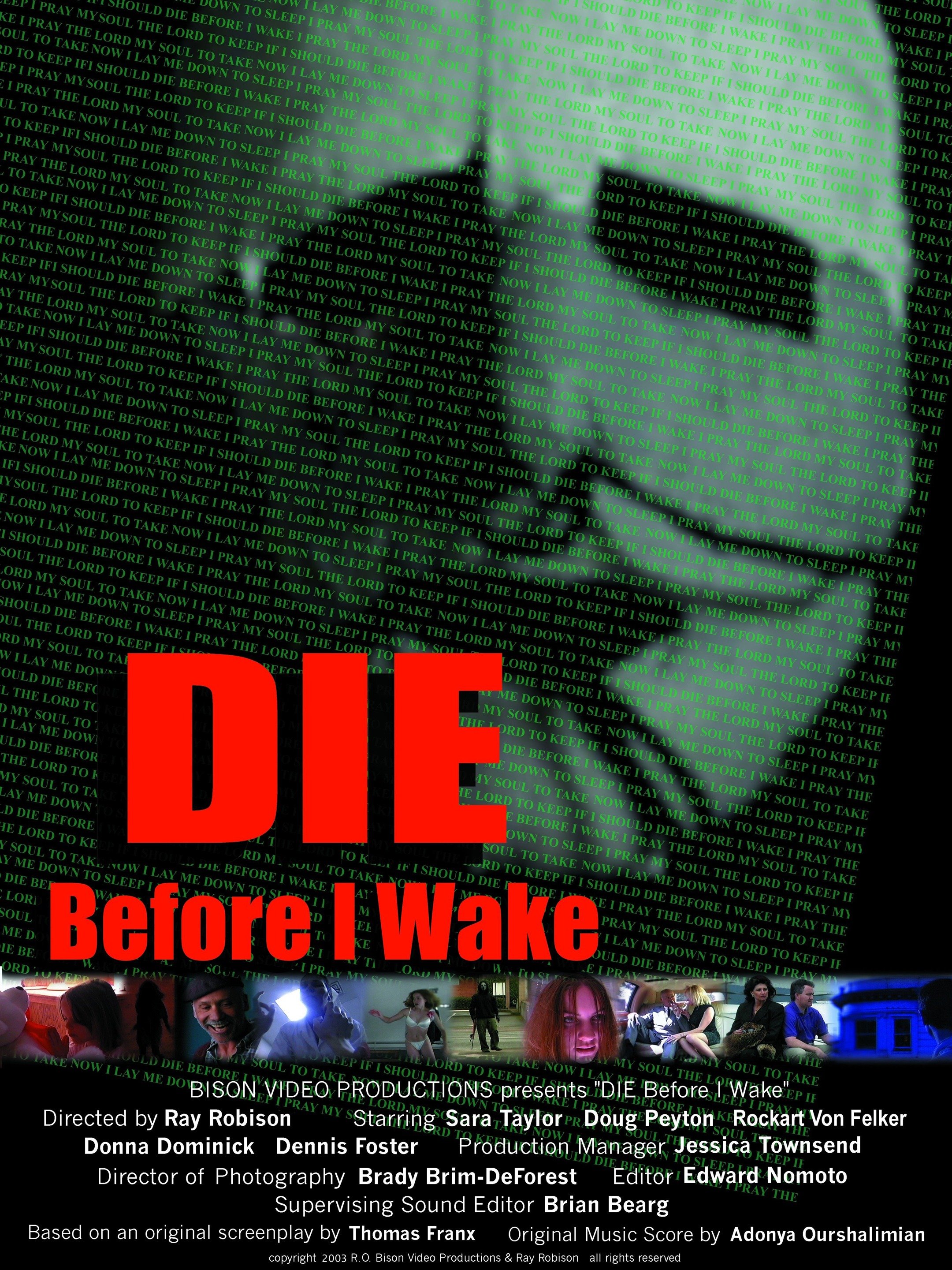 Die Before I Wake - Rotten Tomatoes