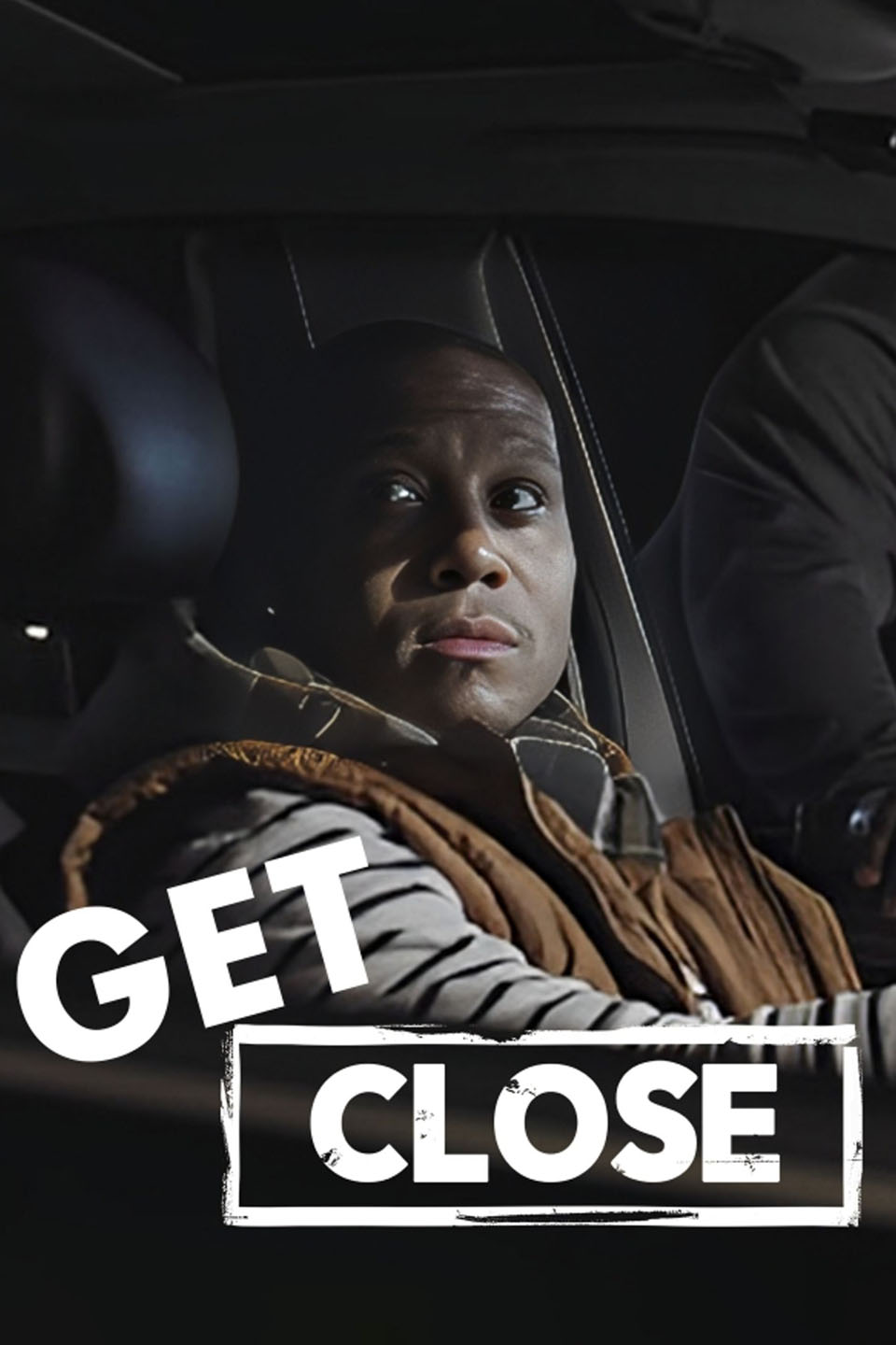 Get Close - Rotten Tomatoes