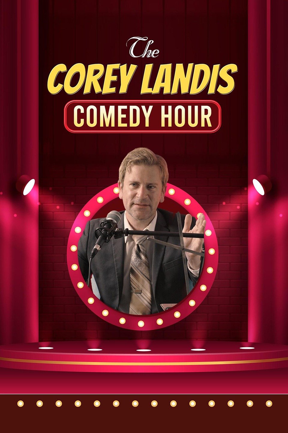 The Corey Landis Comedy Hour - Rotten Tomatoes
