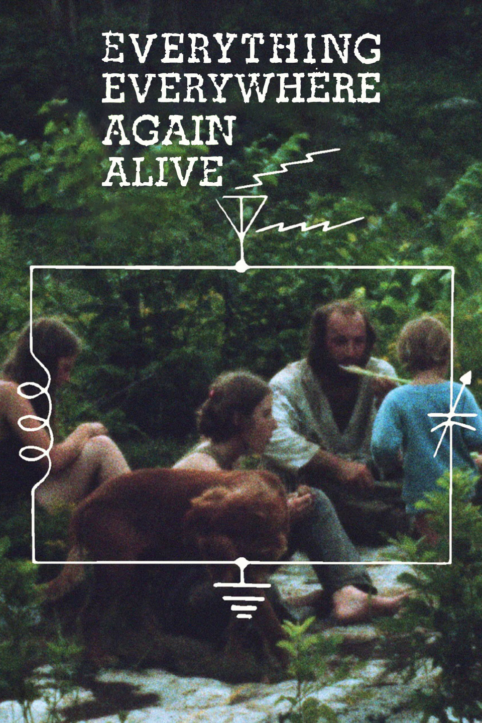 Everything Everywhere Again Alive - Rotten Tomatoes