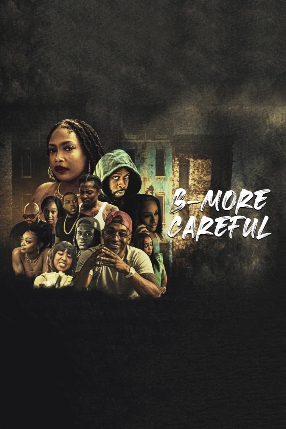 B-More Careful - Rotten Tomatoes