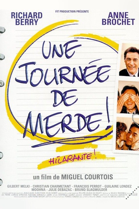 Une journée de merde - Rotten Tomatoes