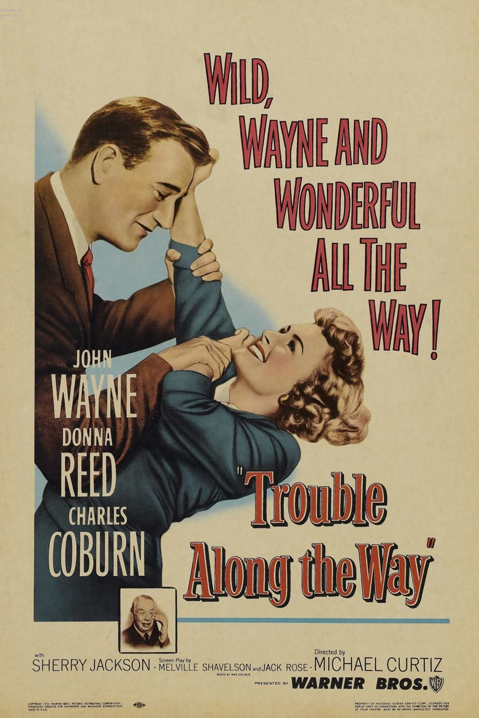 Trouble Along the Way - Rotten Tomatoes