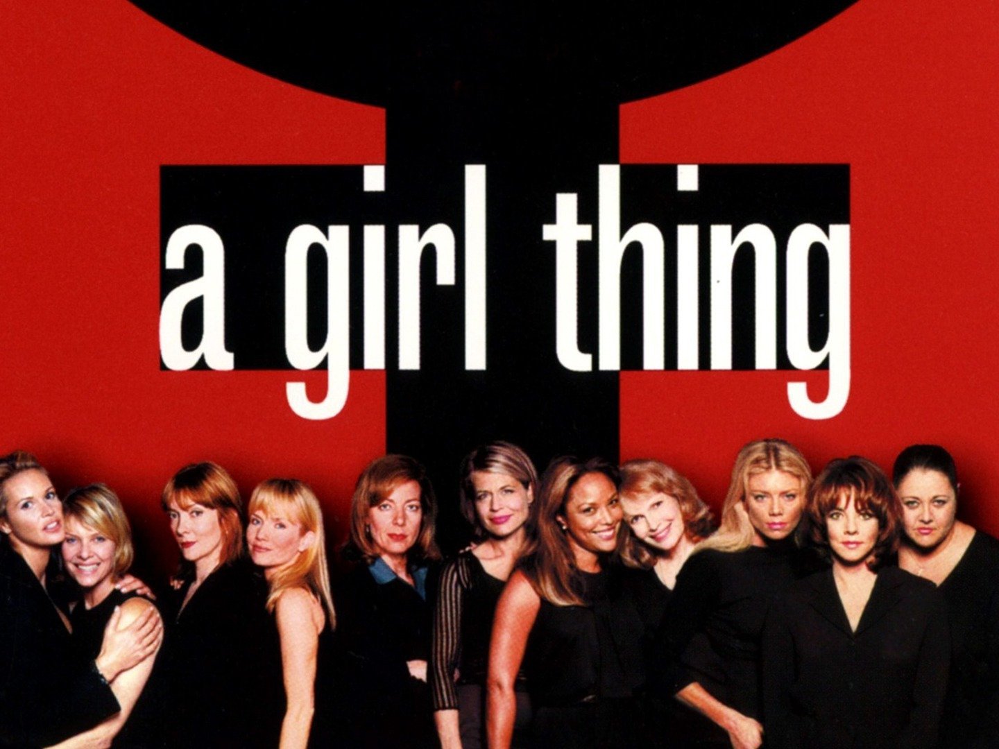 A Girl Thing (2001) - Rotten Tomatoes