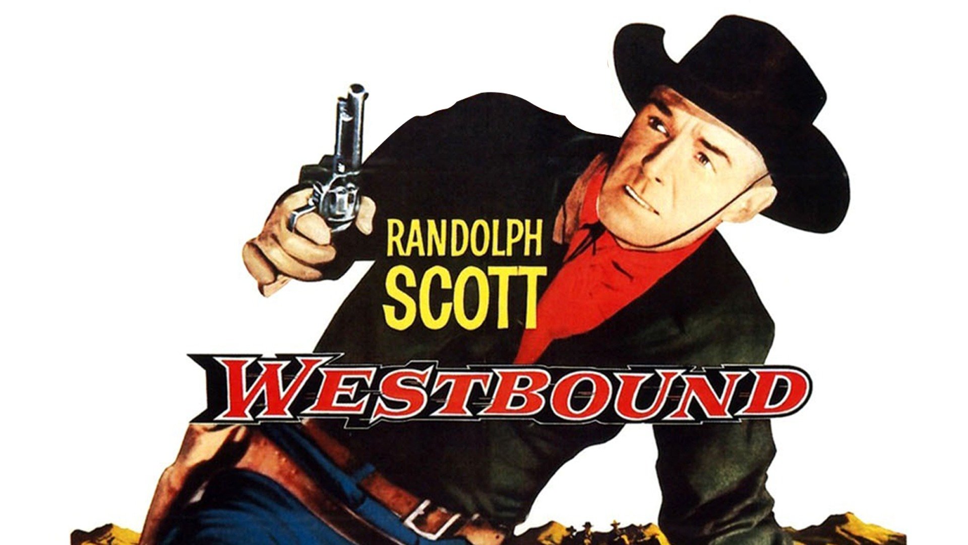 Westbound Randolph Scott
