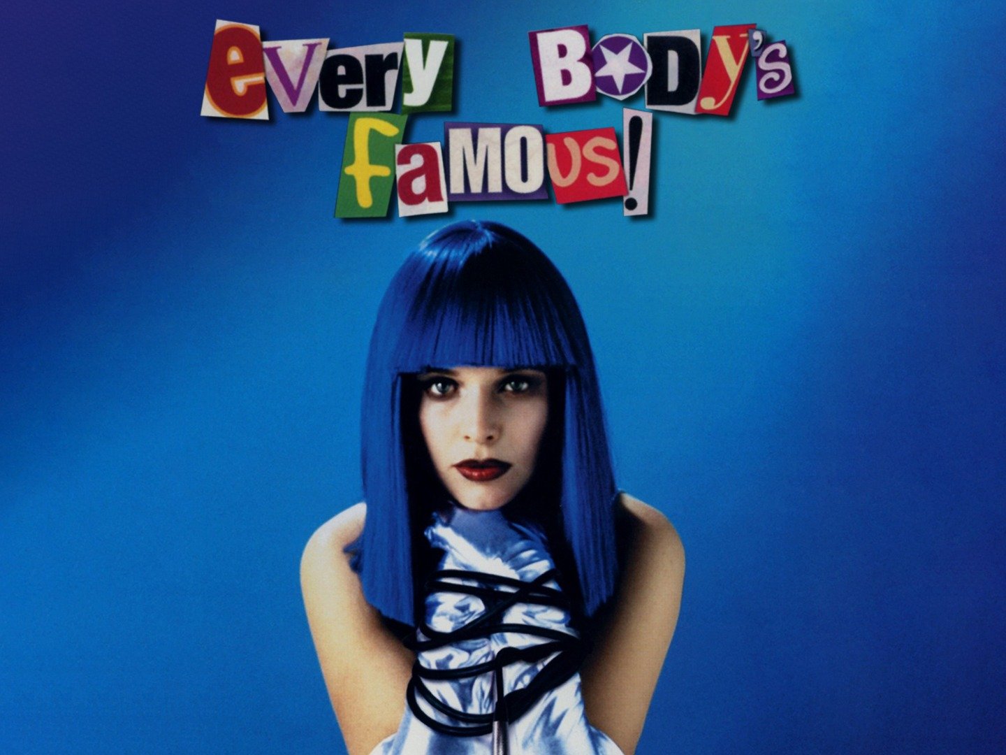 Everybody's Famous! (2000) - Rotten Tomatoes