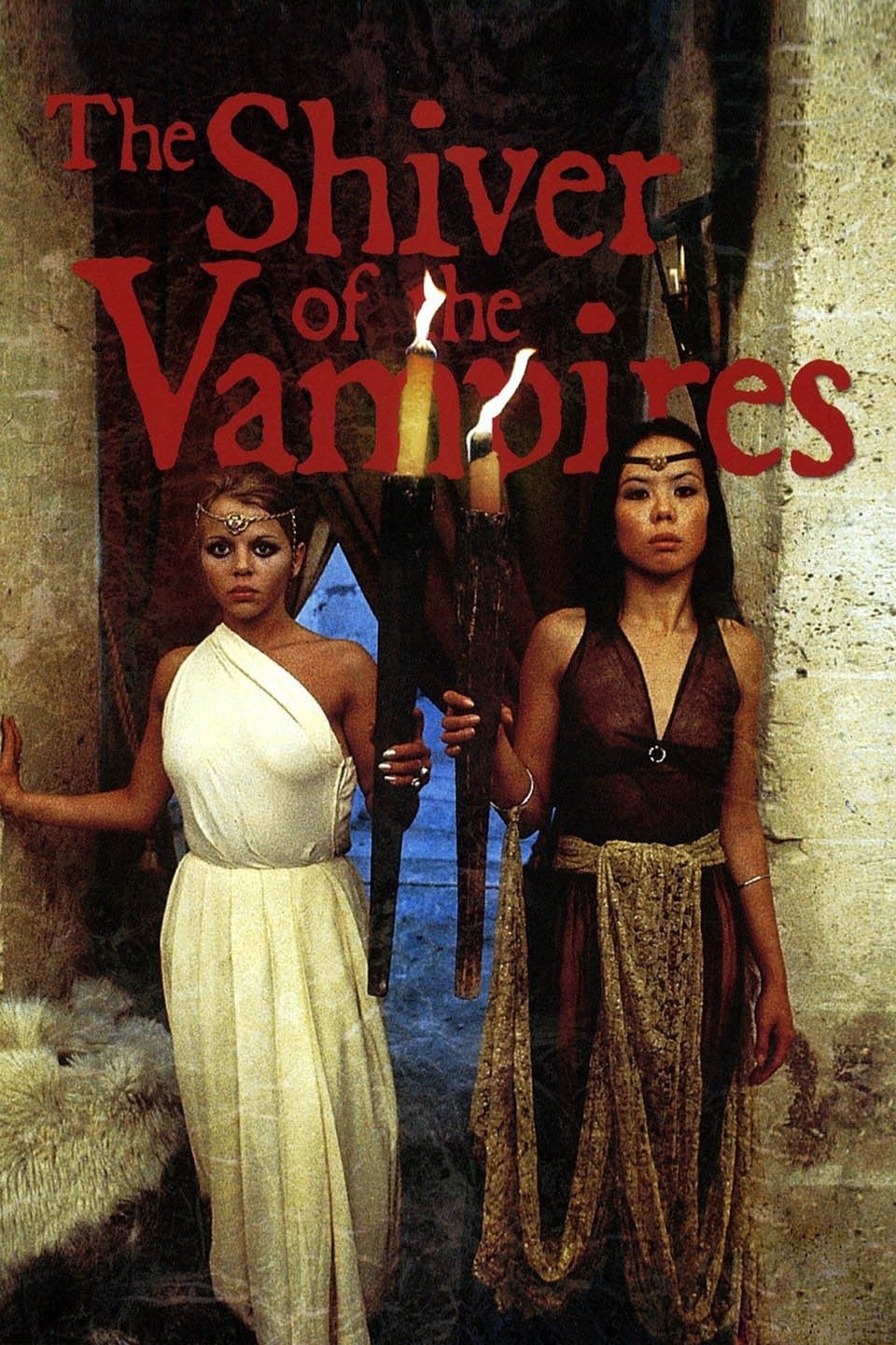 The Shiver of the Vampires - Rotten Tomatoes