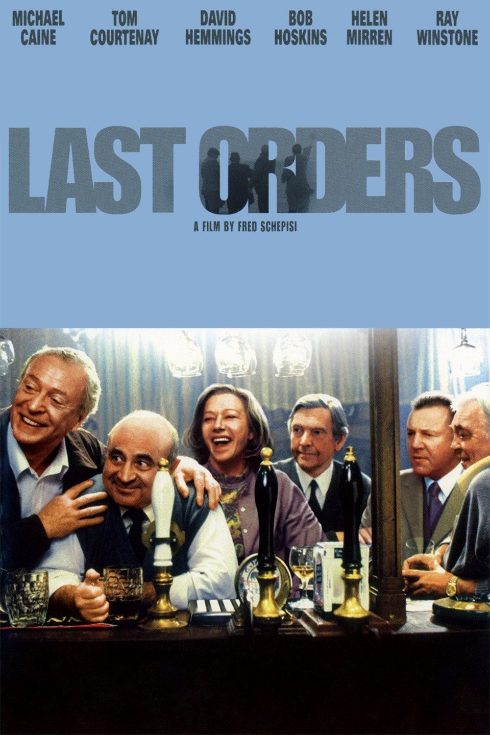 Last Orders - Rotten Tomatoes