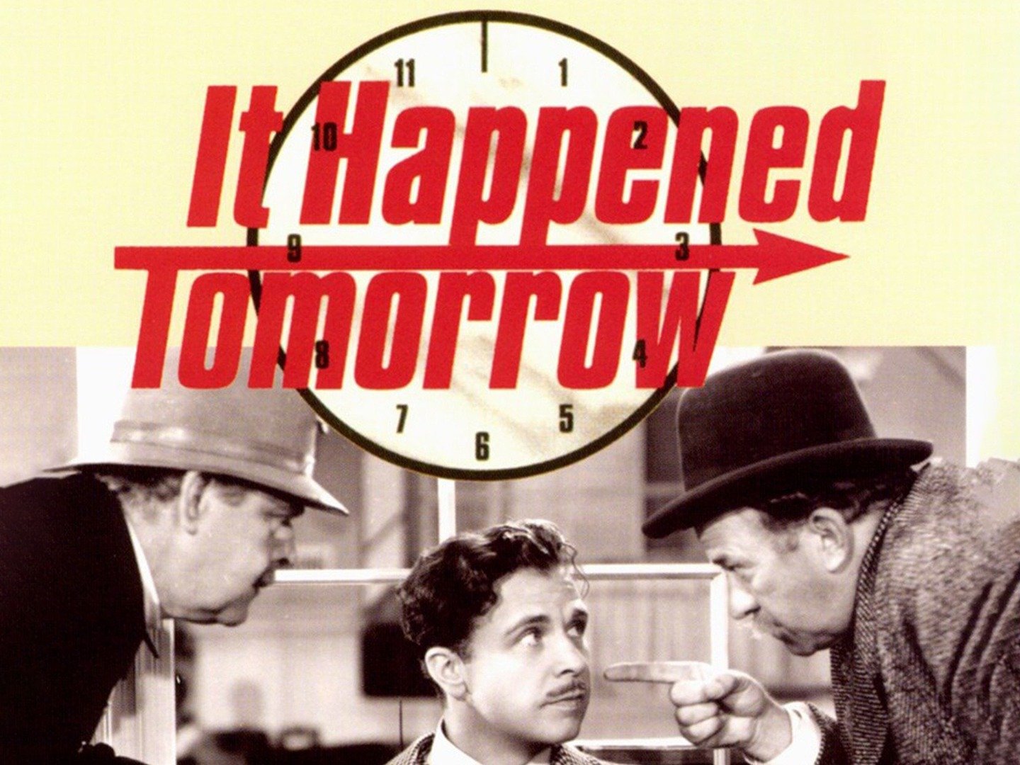 It Happened Tomorrow (1944) - Rotten Tomatoes