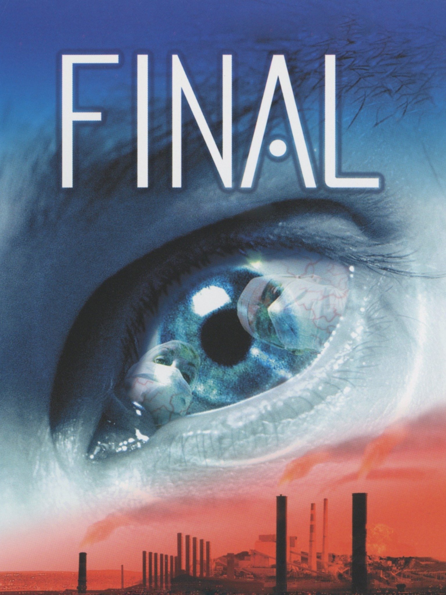Final (2001) - Rotten Tomatoes