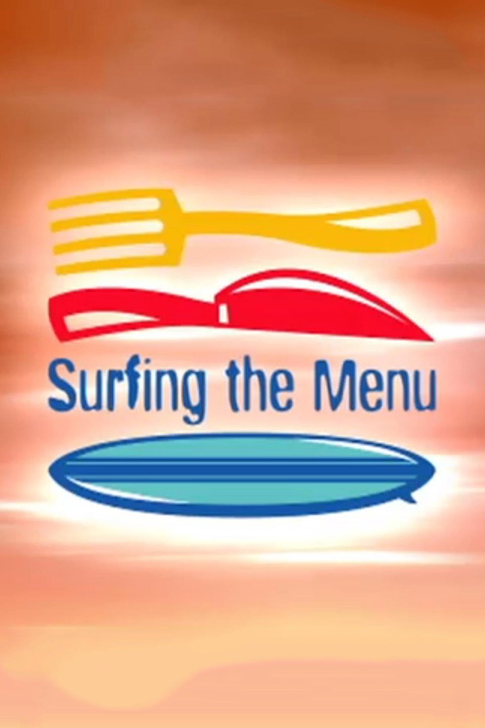 Surfing the Menu - Rotten Tomatoes